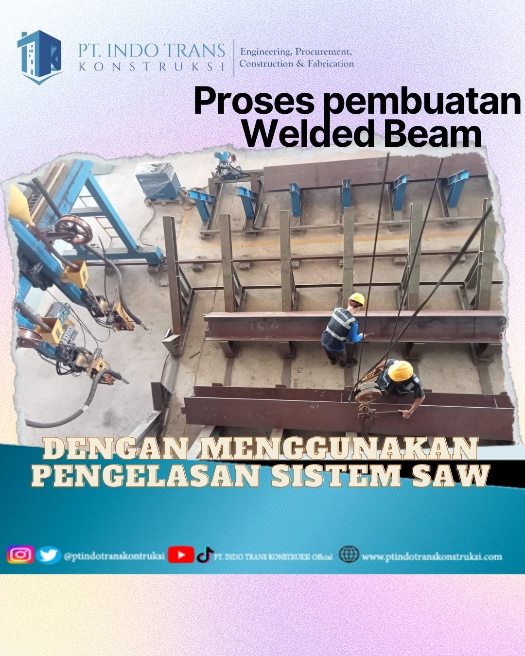 Proses Pembuatan Welded Beam